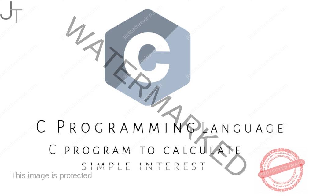 C Program To Calculate Simple Interest Just Tech Review 