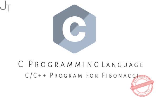 C/C++ Program for Fibonacci Series Using Recursion - Just Tech Review