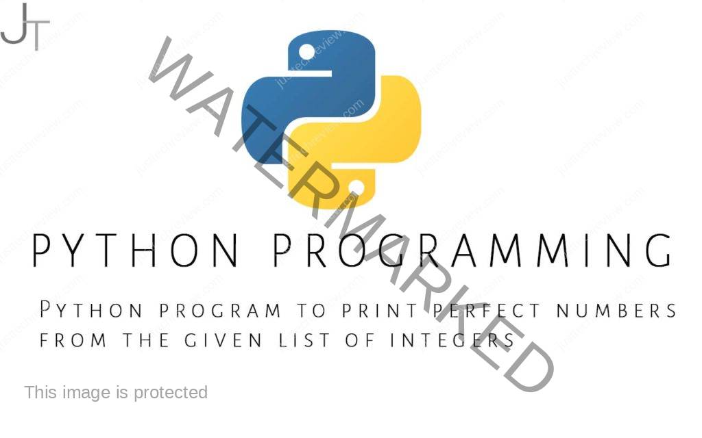 Python Program To Print Perfect Numbers From The Given List Of Integers 