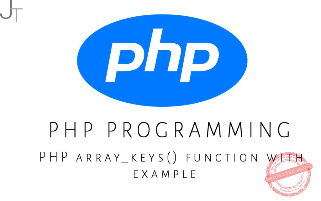 Php Array Keys Function With Example Just Tech Review
